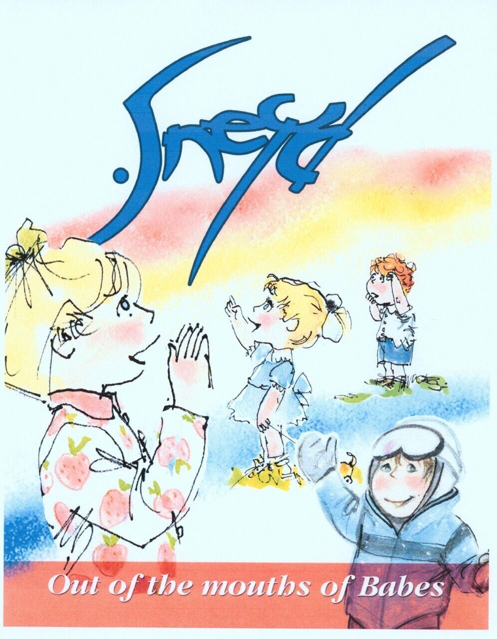 Doug Sneyd Original Art ~ Wee Whimsy Out of the Mouths of Babes Concept ...