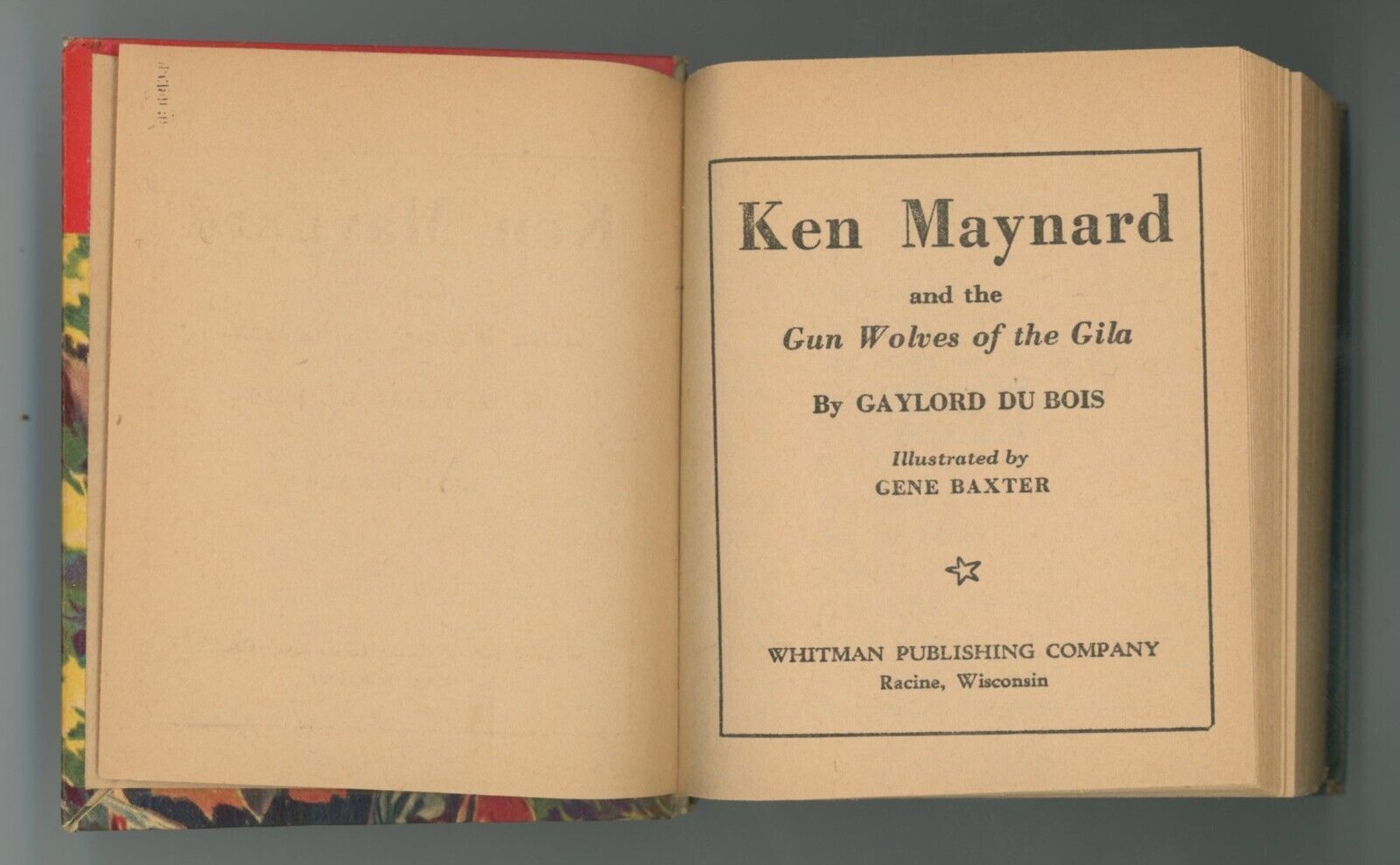 BLB Ken Maynard and the Gun Wolves of the Gila VF 8.0 Golden Age ...