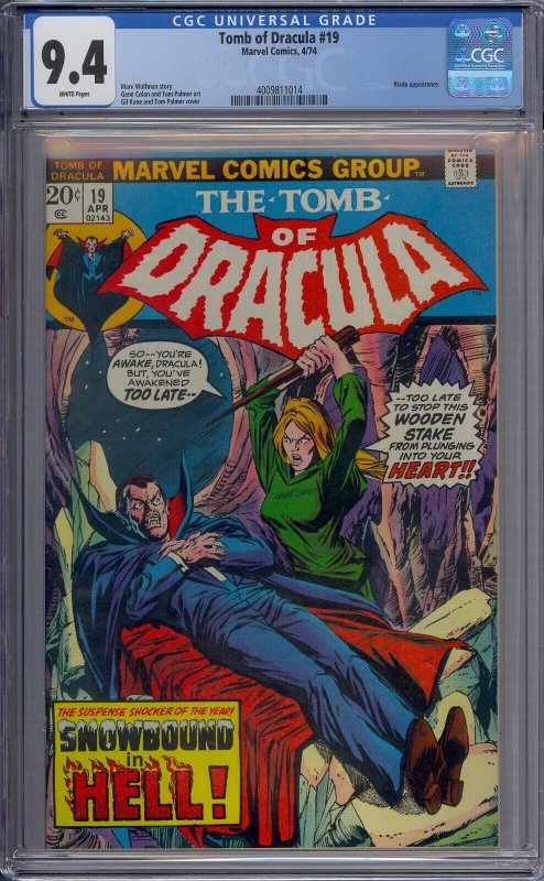 Tomb of Dracula #19 CGC 9.4 Blade Gene Colan TOM Palmer White Pages ...