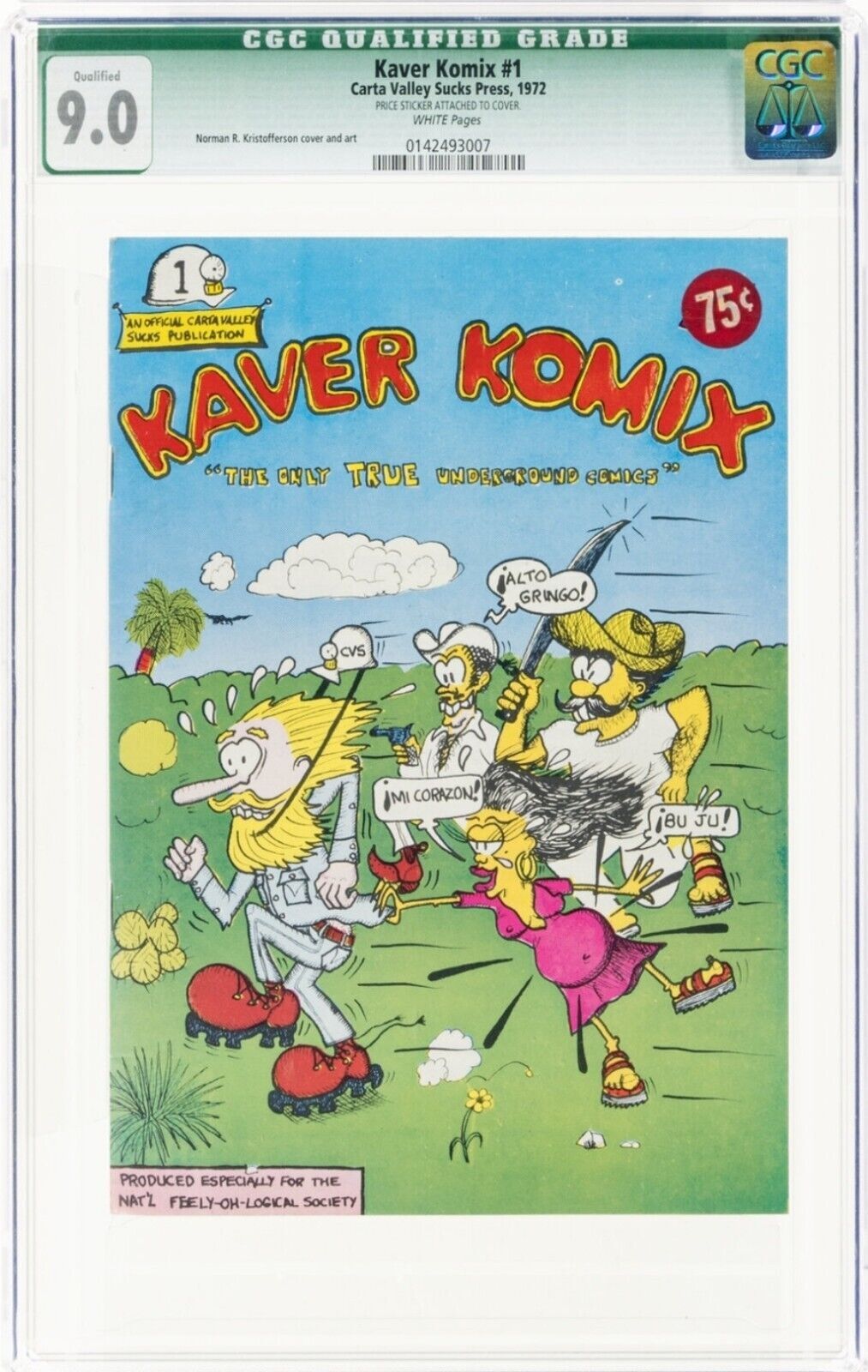 RARE Kaver Komix #1 CGC 9.0 (1972 Carta Valley Sucks Press) High Grade ...