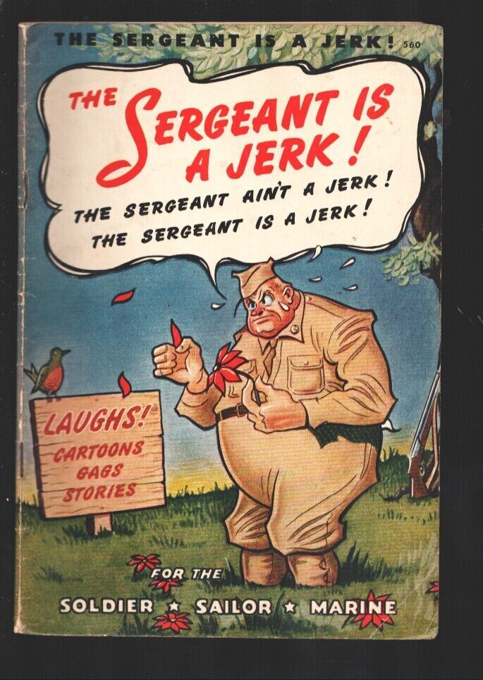 Sergeant is A Jerk #560 1944-Jokes-gags- cartoons-George Wolfe-Henry ...