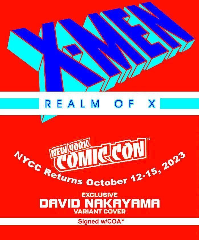 Xmen Realm of X #1 Signed/COA Nakayama Exclusive Nycc Foil Magik Virgin ...