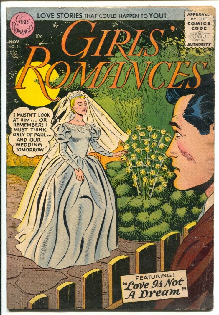 Girls' Romances #41 1956-DC-stylish bride cover-Love Is Not A Dream-VG ...
