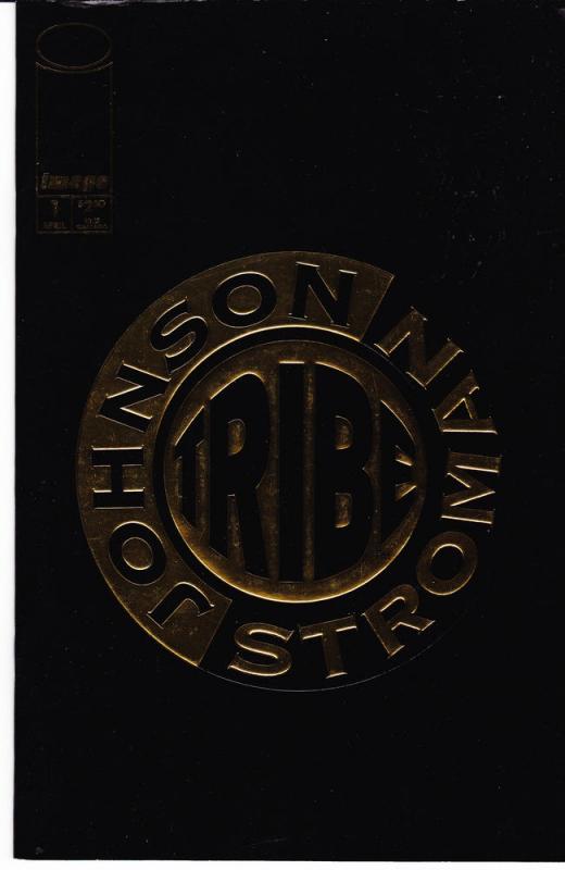 Tribe #1 | Comic Books - Modern Age, Image Comics, Superhero / HipComic