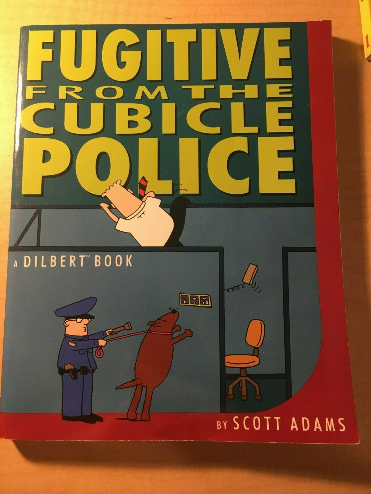 Fugitive from the Cubicle Police by Scott Adams Book Office Humor ...