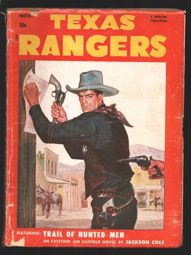 Texas Rangers 11/1951-Jackson Cole-Features Jim Hatfield, Texas Ranger ...