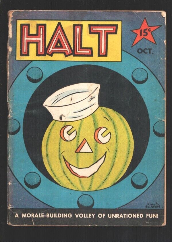 Halt! Vol.2 #11 10/1943-Halloween cover art by Frank Beaven-Cartoons ...