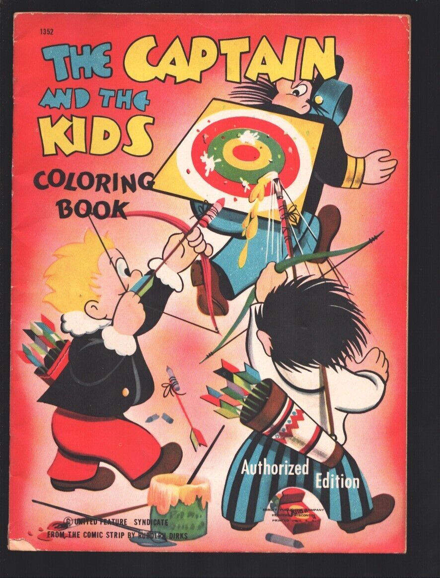 Captain & The Kids Coloring Book #1352 1950-Rudolph Dirks art-Abbot Pub ...