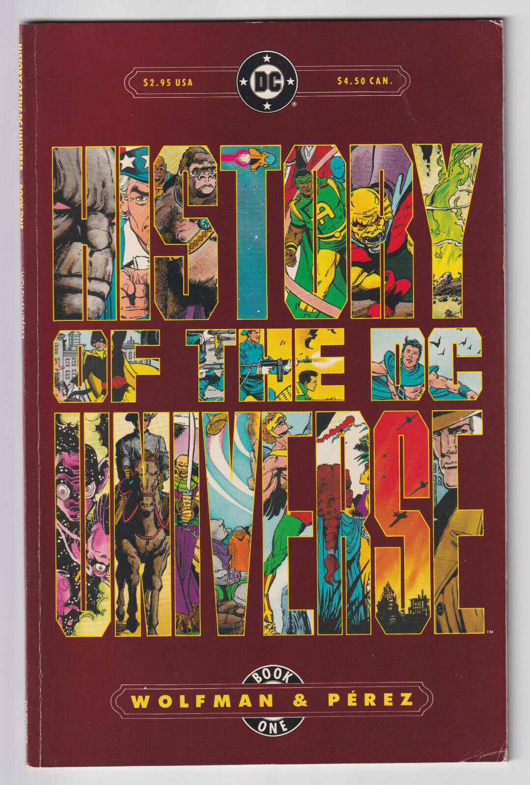 DC Comics! History of the DC Univerese by Wolfman & Pérez! Book One ...