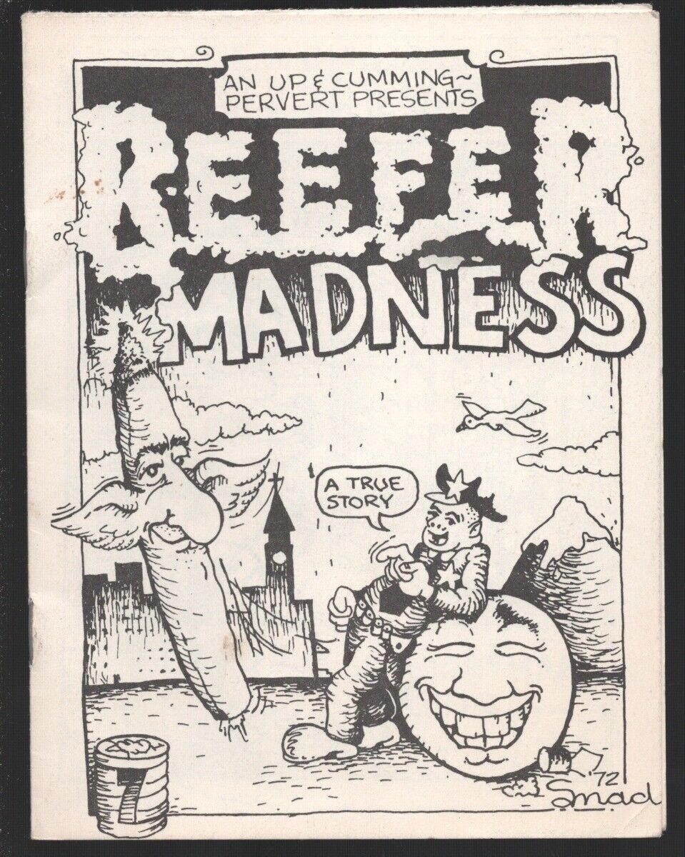Reefer Madness 1972-"A True Story"-Art by SMAD-Mini comic-size is about ...