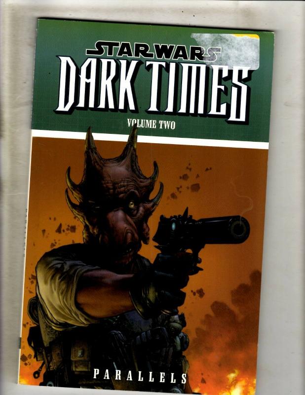 Parallels Star Wars Dark Times Volume # 2 Dark Horse Comics TPB Comic ...