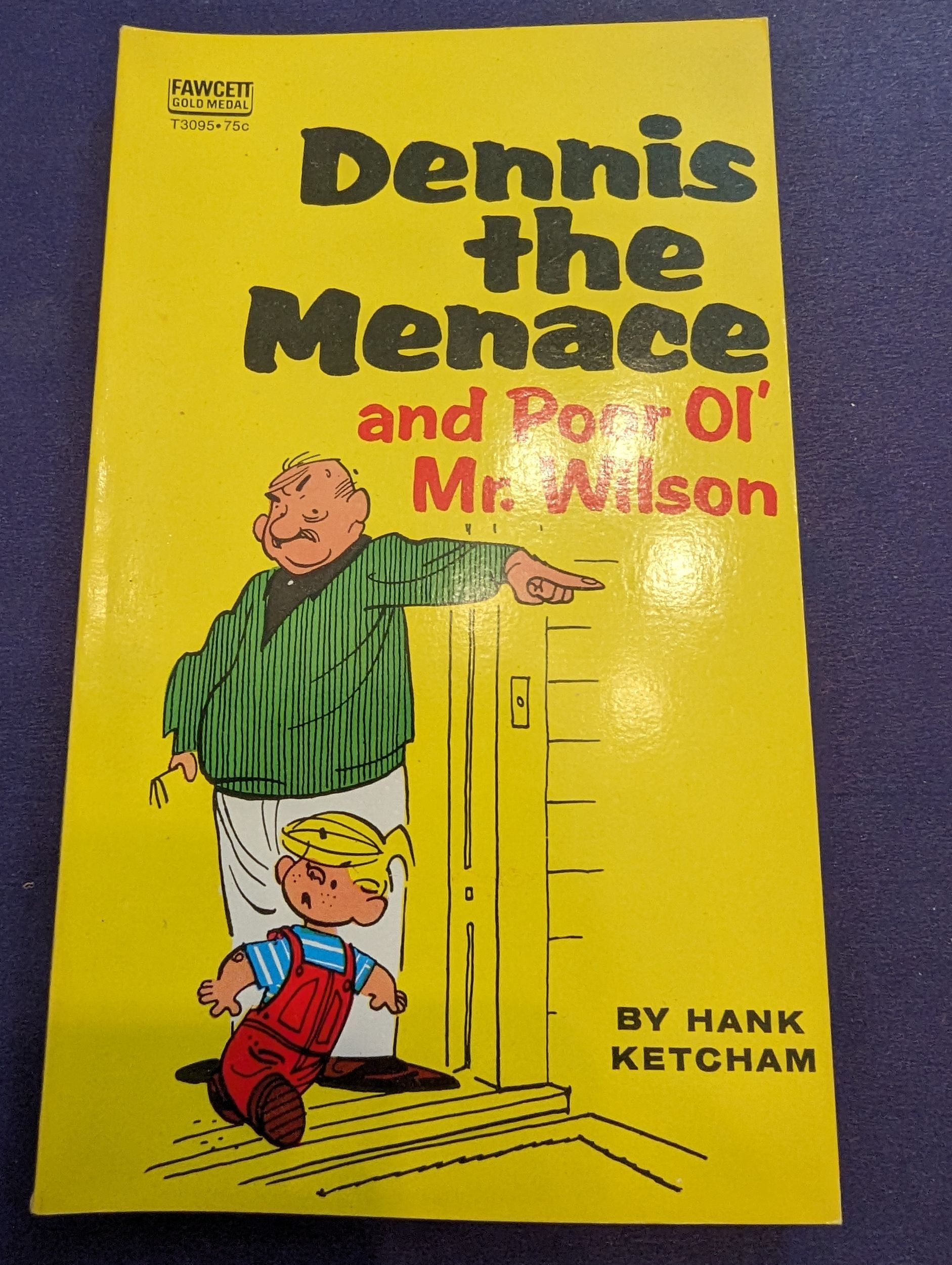 Dennis The Menace And Poor Ol Mr. Wilson Fawcett Gold Medal #2455 (1971 ...