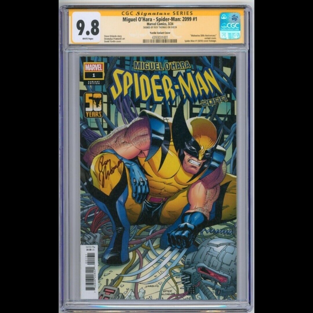 SPIDER-MAN: 2099 #1 CGC SS 9.8 (Marvel 2024) WOLVERINE Var Signed by ...