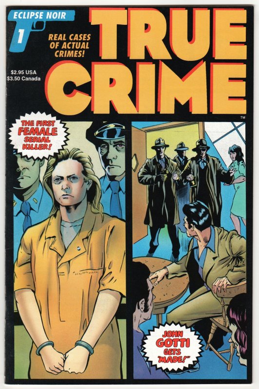True Crime Comics #1 John Gotti | Aileen Wuornos (Eclipse, 1993) FN ...