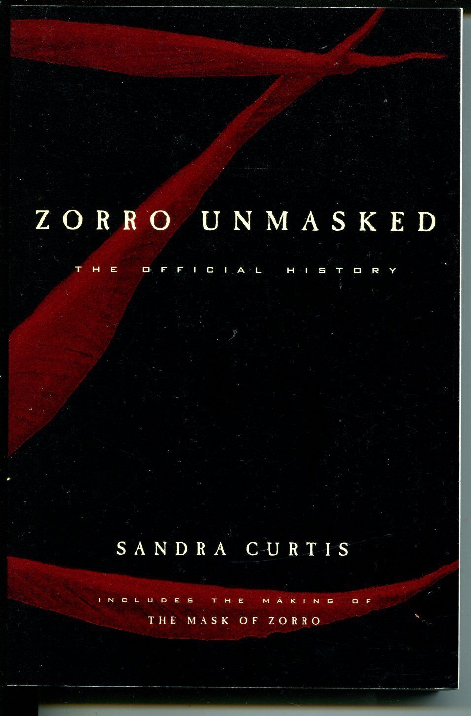PULP: -Zorro Unmasked-1998-Sandra Curtis-history of Zorro-film -TV ...