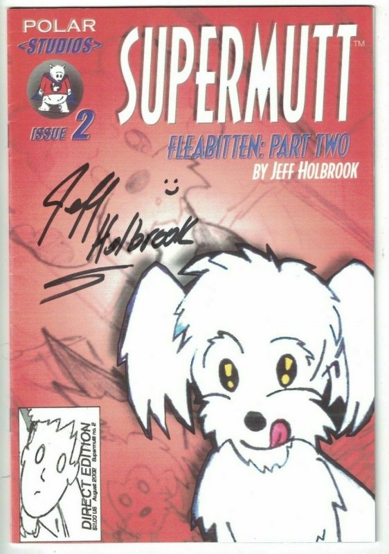 Supermutt #2 VF signed by Jeff Holbrook - Polar Studios 2002 dog w ...
