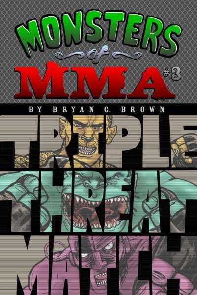 Monsters of MMA #3, NM- (Stock photo) | Comic Books - Modern Age ...