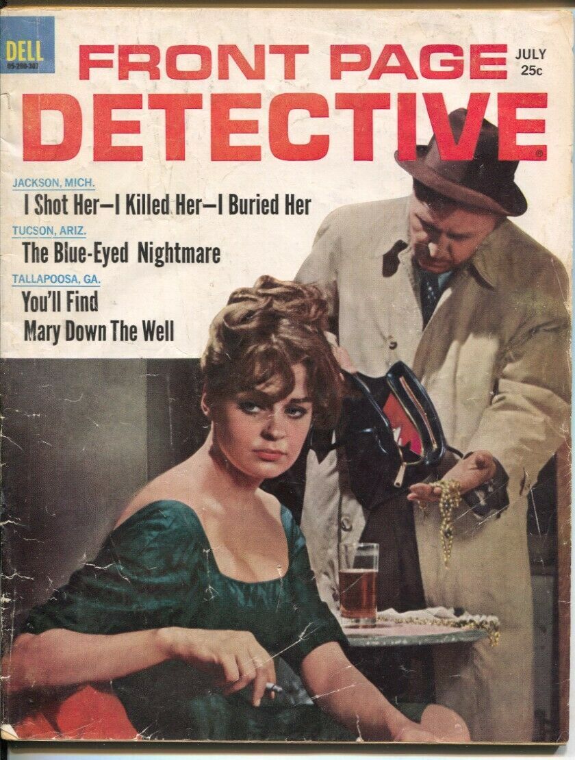 Front Page Detective 7/1963-Dell-murder-mystery-terror-violence-crime ...
