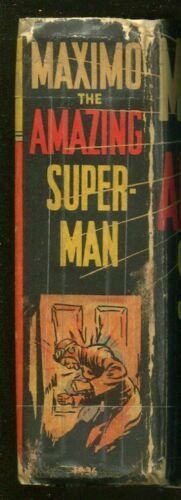 Maximo, the Amazing Superman-Big Little Book-#1436-1940-Superhero-1St ...
