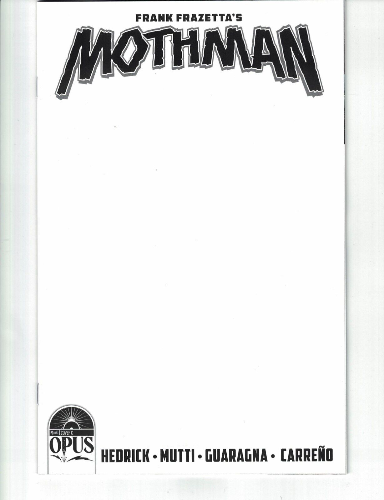Frank Frazetta Mothman #1 Cover C 1:5 Blank Sketch Variant Opus 2023 ...