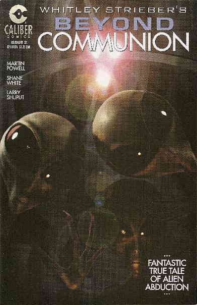 Beyond Communion #2 VG ; Caliber | low grade comic Whitley Strieber ...