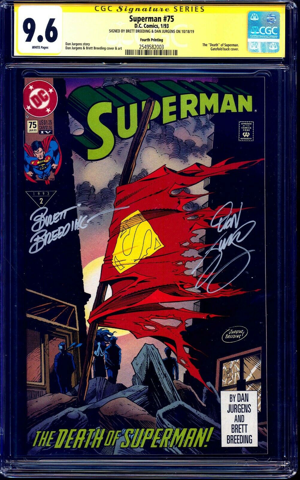 Superman #75 4th Print CGC SS 9.6 signed x2 Dan Jurgen Brett Breeding ...
