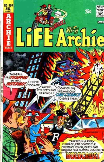 Life with Archie #160 GD ; Archie | low grade comic August 1975 Fire ...