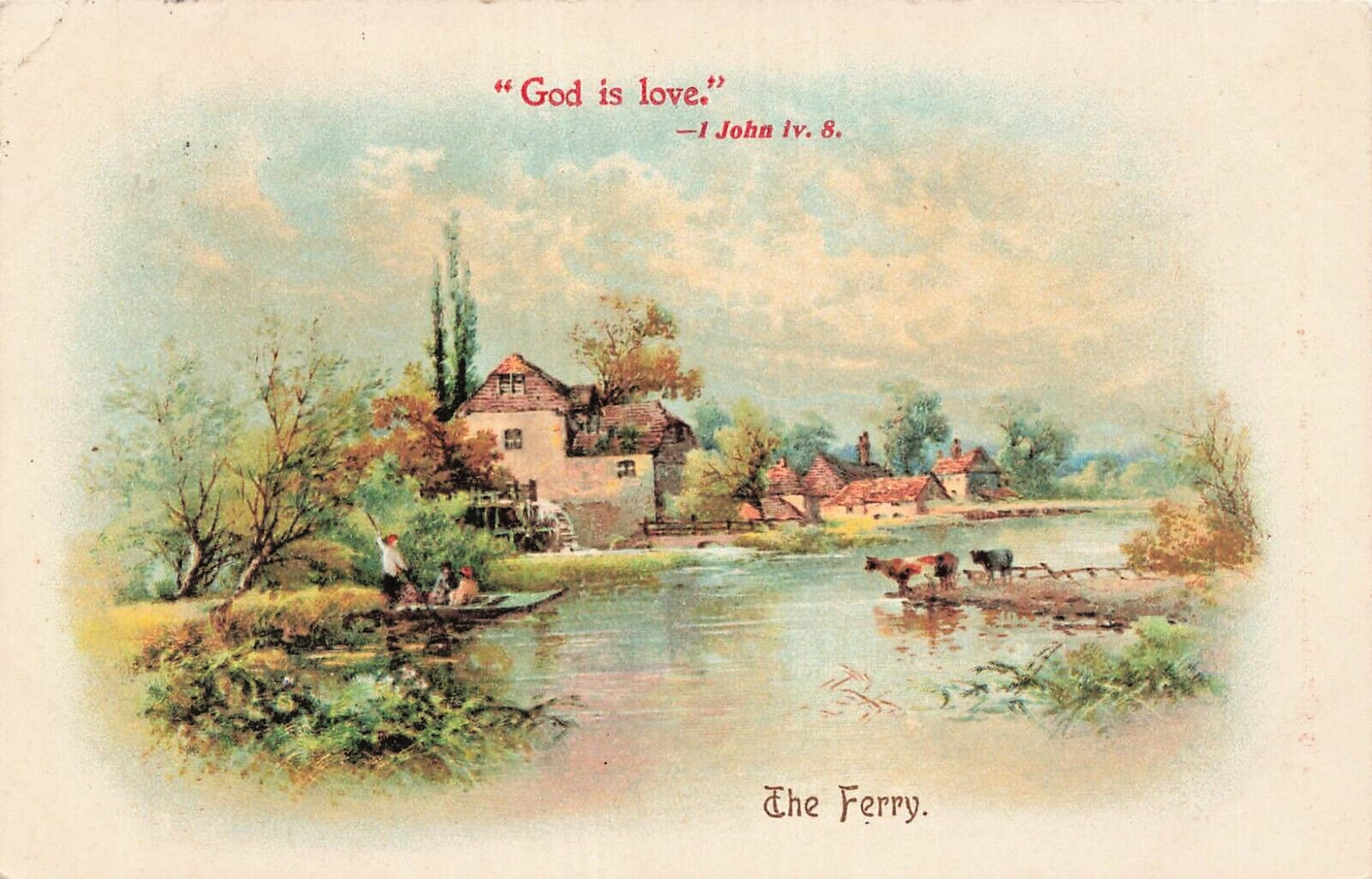 GOD IS Love-1 John IV 8-The Ferry-Christian Colportage~Bible Verse ...