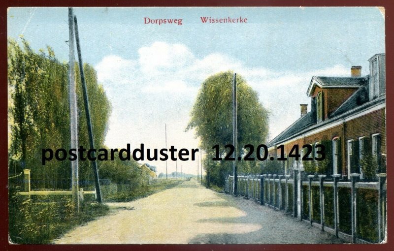 h4121 - NETHERLANDS Wissenkerke Postcard 1910s Dorpsweg | Europe ...
