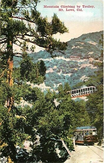 CA, Mount Lowe, California, Mountain Climbing by Trolley | United ...
