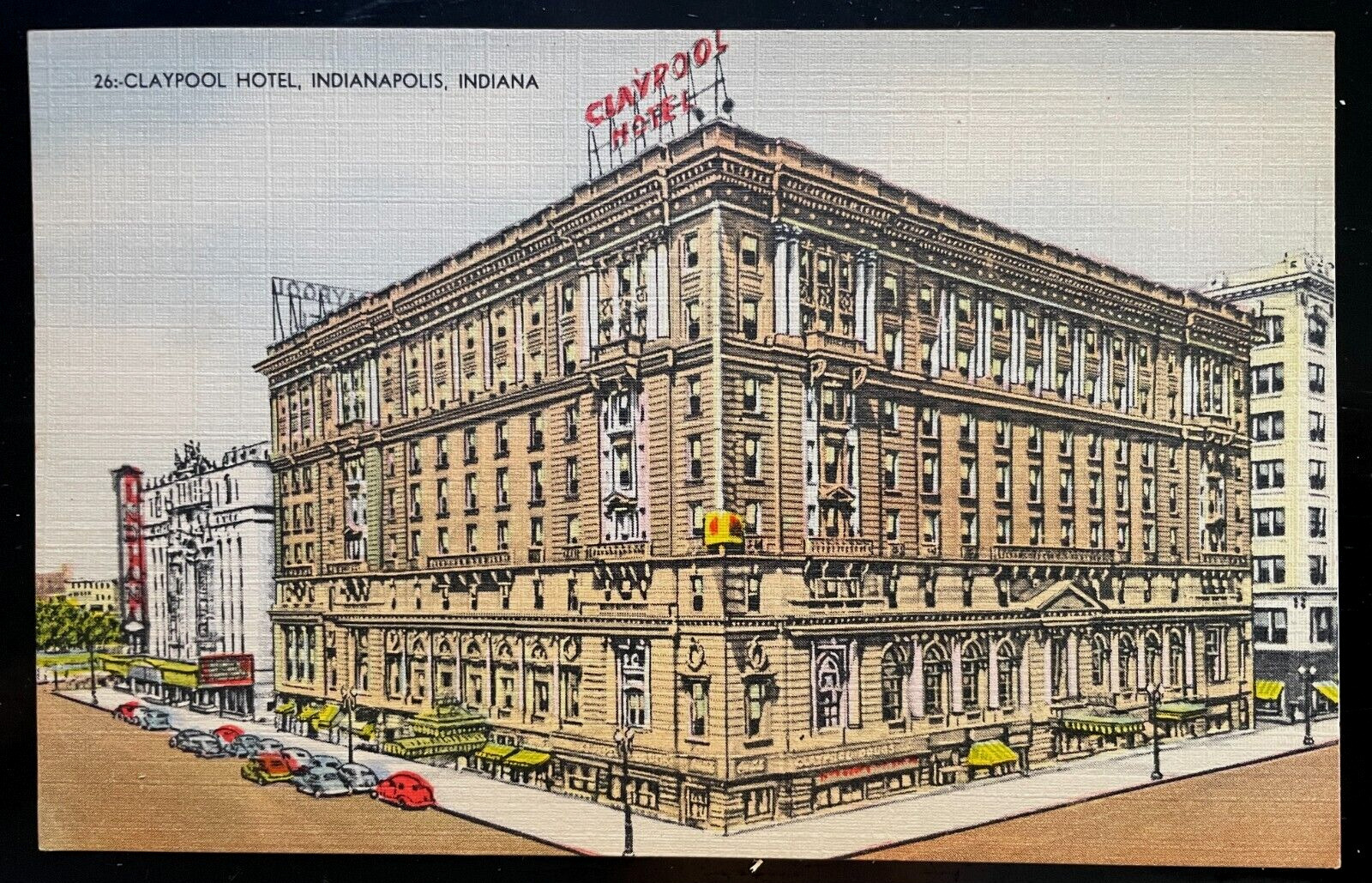 Vintage Postcard 1930-1945 Claypool Hotel, Indianapolis, Indiana (IN ...