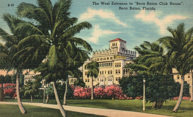 Vintage Postcard 1930's The West Entrance to Boca Raton Club House ...