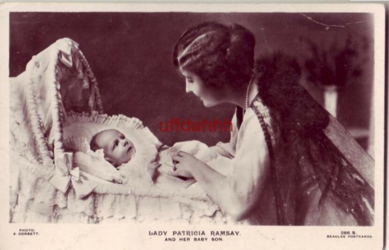 LADY PATRICIA RAMSAY Princess Patricia of Connaught AND HER BABY SON ...