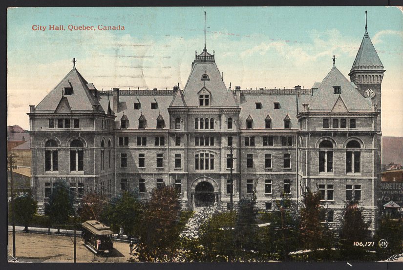 Quebec ~ City Hall QUEBEC CITY with Street Car - pm1919 - Divided Back ...