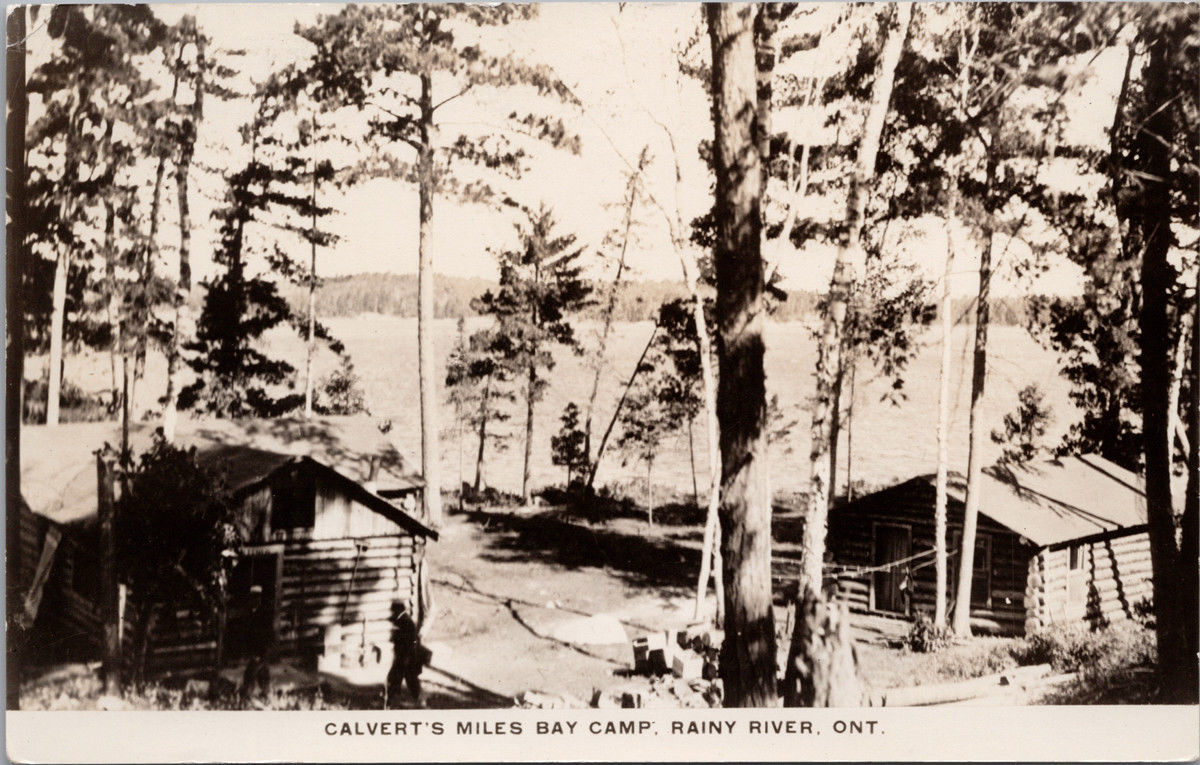 Calvert's Miles Bay Camp Rainy River Ontario ON Unused Real Photo ...