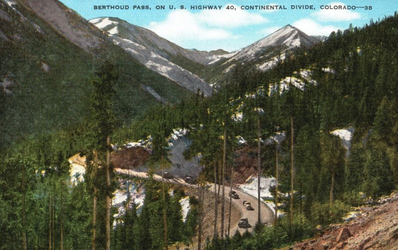 Vintage Postcard Berthoud Pass Highway 40 Continental Divide Rockies ...