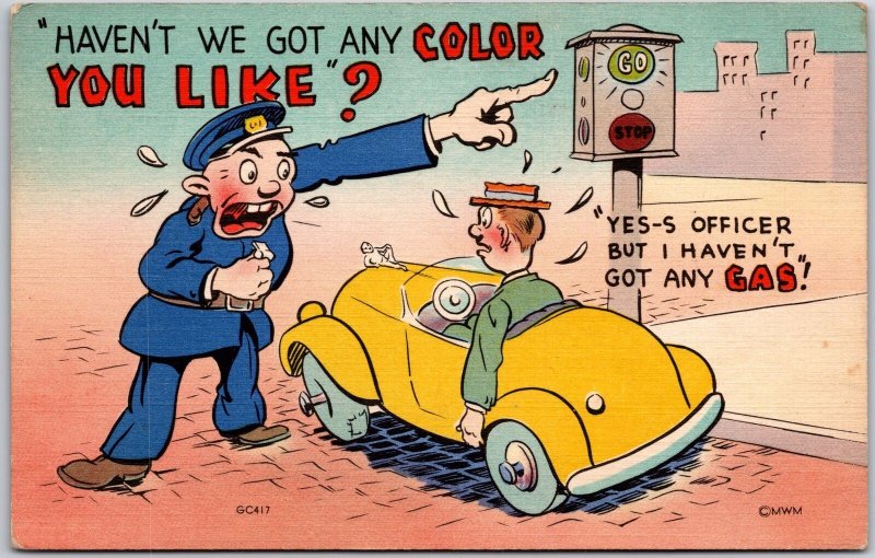 Yelling Police Officer "Haven't We Got Ant Color You Like?"Comic Card ...
