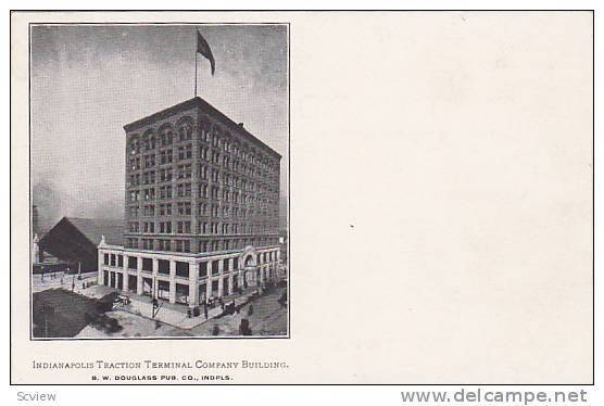 Indianapolis Traction Terminal Company Building, Indianapolis, Indiana ...