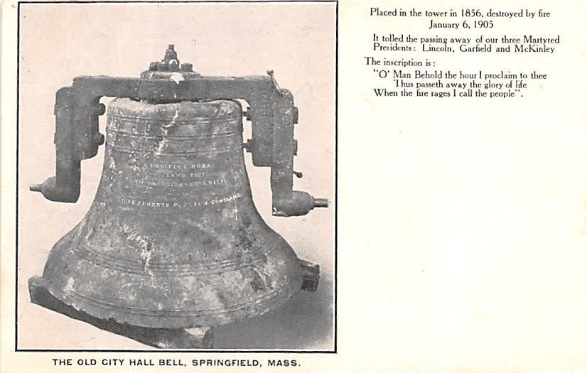 The Old City Hall Bell Placed in the tower in 1856, destroyed by fire ...