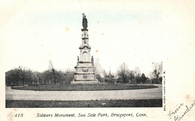 Vintage Postcard 1900's Soldiers Monument Sea Side Park Bridgeport ...