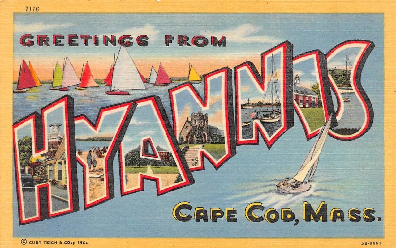 MA, Massachusetts HYANNIS LARGE LETTER LINEN Cape Cod Greetings ca1940s ...