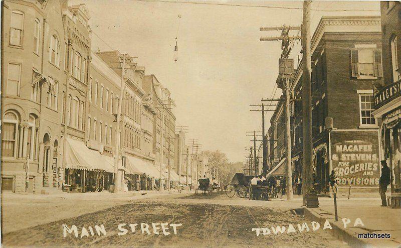 1909 Towanda Pennsylvania Main Street Macaffe & Stevens RPPC Real Photo ...