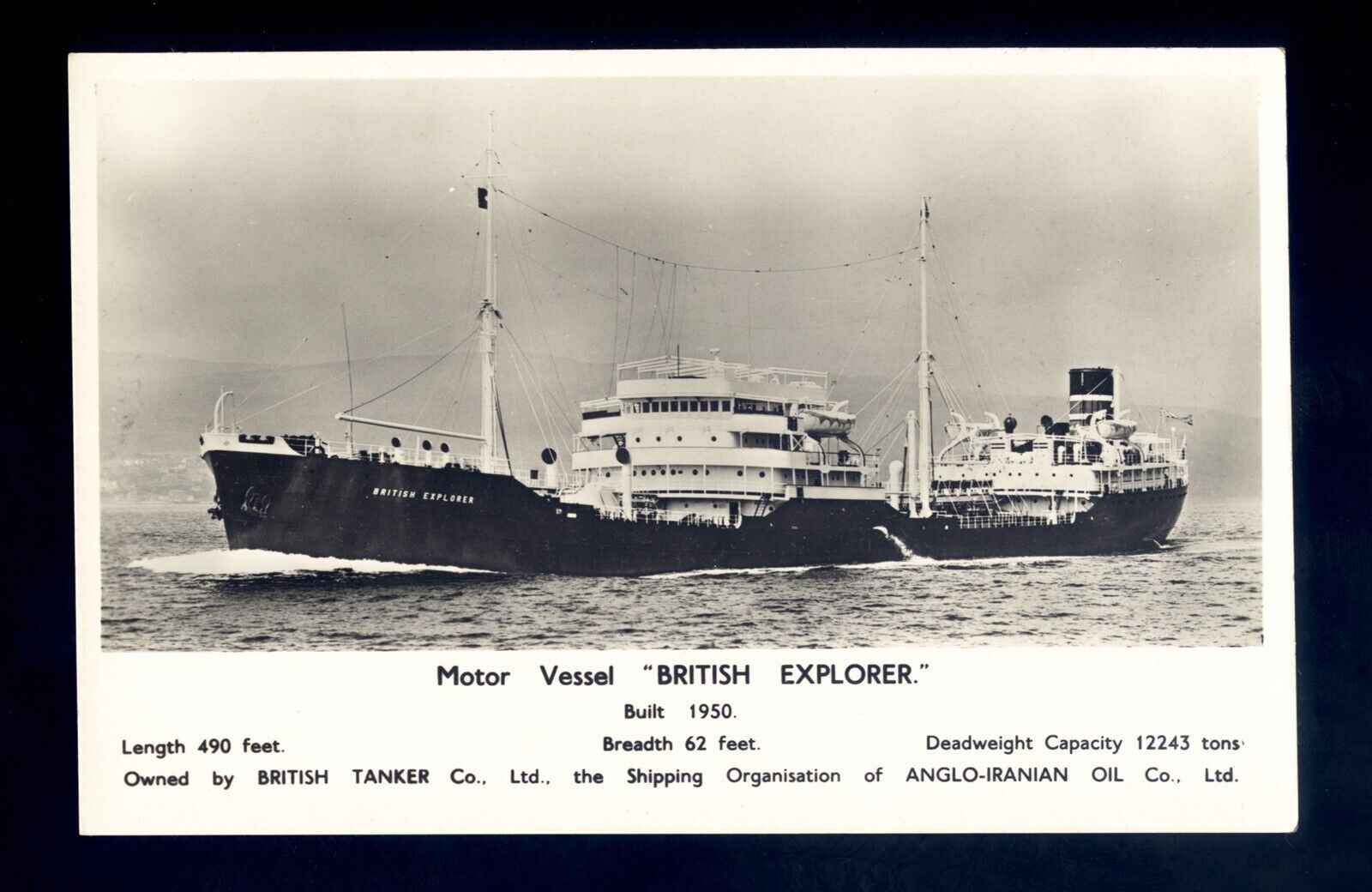 TA0824 - British Tanker Co Oil Tanker - British Explorer - built 1950 ...