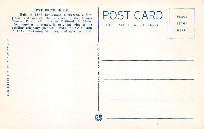 The First Brick Building in California Monterey California | Topics ...