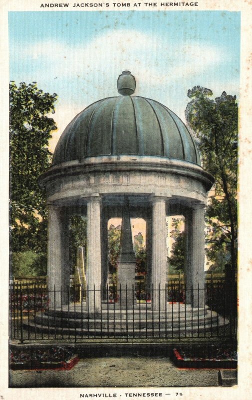 Vintage Postcard 1954 Andrew Jackson Tomb At Hermitage Nashville ...