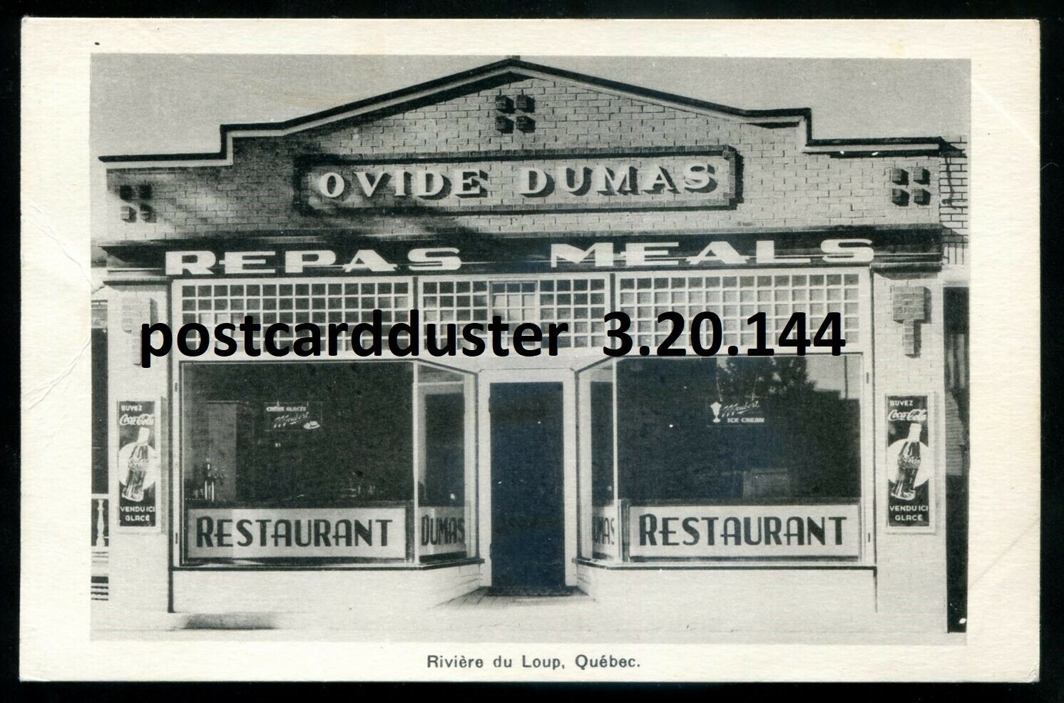 144 - RIVIERE DU LOUP Quebec 1930s Ovide Dumas Restaurant. Coca Cola ...