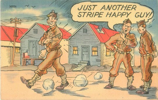 WWII Military Humor "Just Another Stripe Happy Guy" Linen Postcard ...
