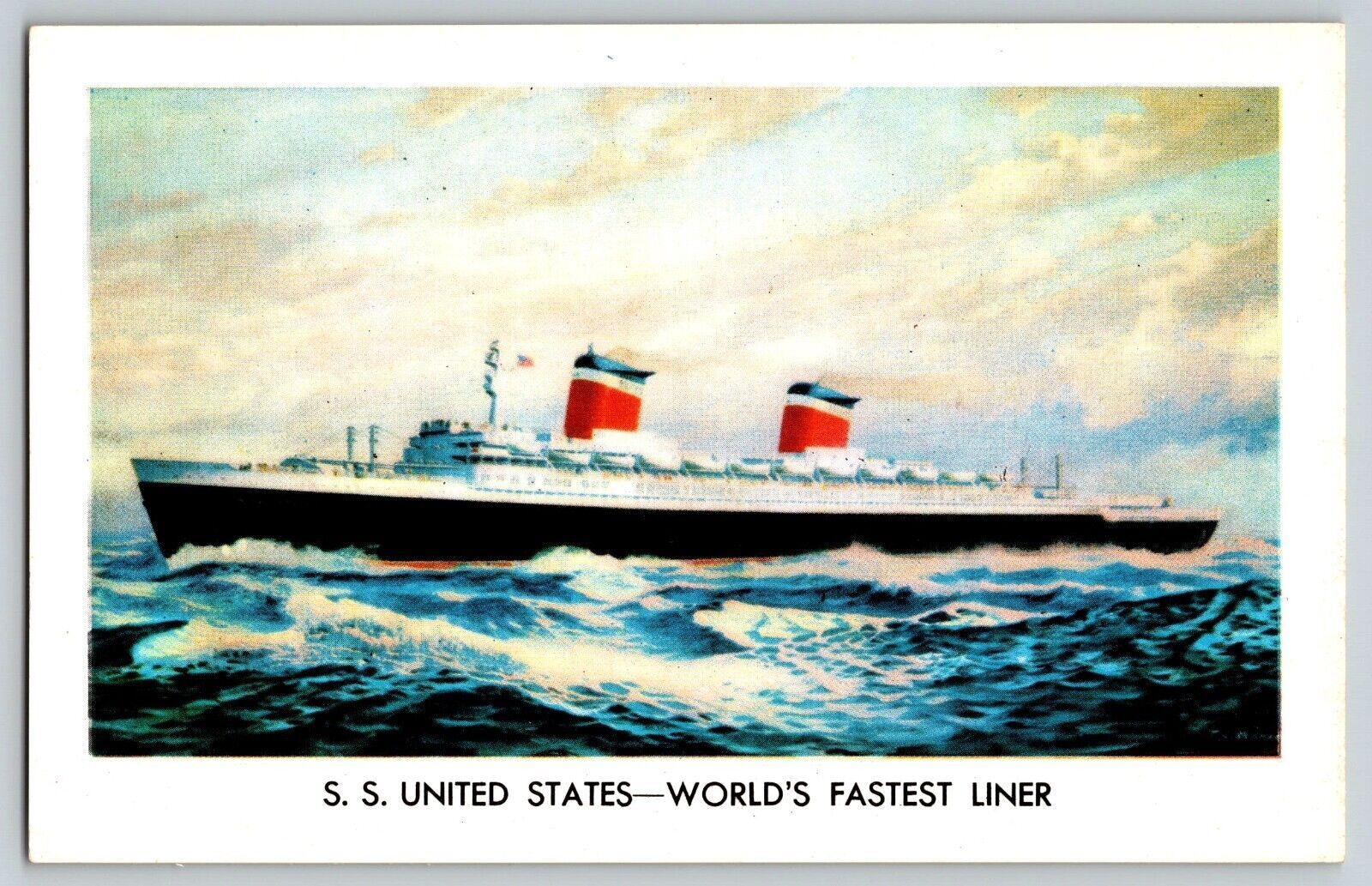 Postcard Ship SS United States - Worlds Fastest Liner | United States ...