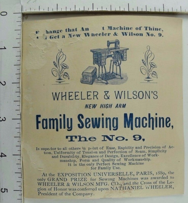 1889 Paris Expo. Wheeler & Wilson's Family Sewing Machine President ...