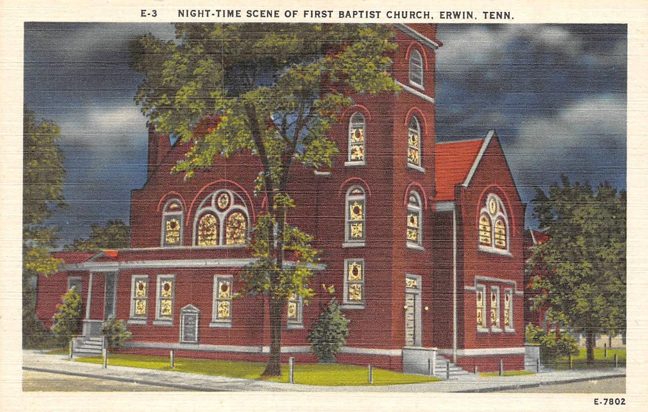 Erwin, TN Tennessee FIRST BAPTIST CHURCH~Night View UNICOI CO ca1940's ...